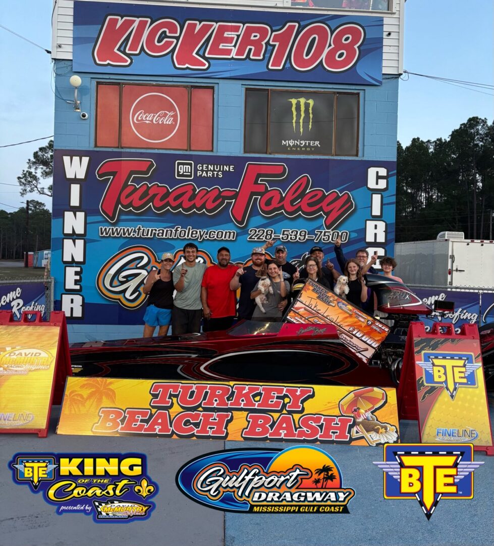7th Annual BTE KOC Series Turkey Beach Bash at Gulfport Dragway Results ...